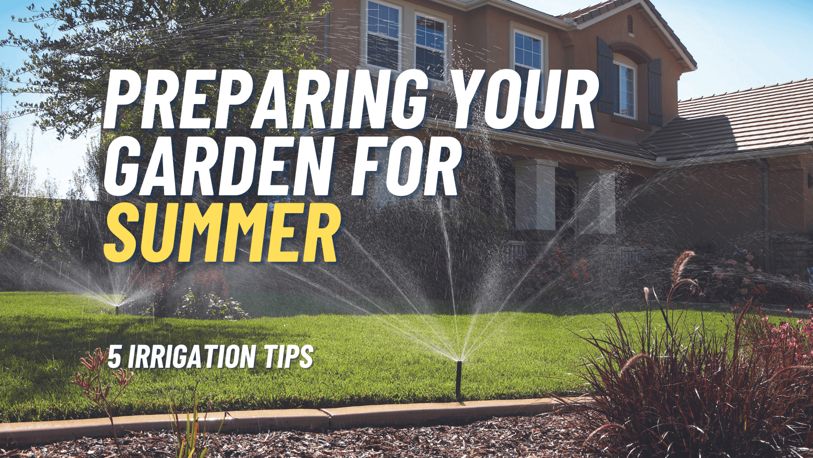 Summer Irrigation Guide for Auckland South